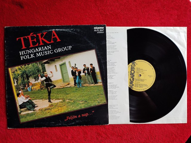 Téka Hungarian Folk Music Group* – „Feljön A Nap...”