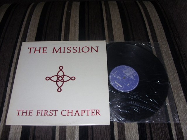 The Mission – The First Chapter LP RTB 1987.