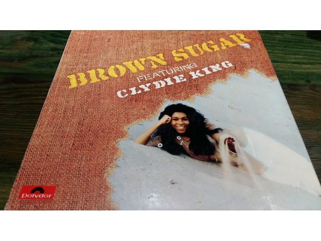 BROWN SUGAR featuring CLYDIE KING - BROWN SUGAR