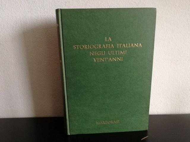 La Storiografia Italiana Negli Ultimi Vent`anni Vol. 2