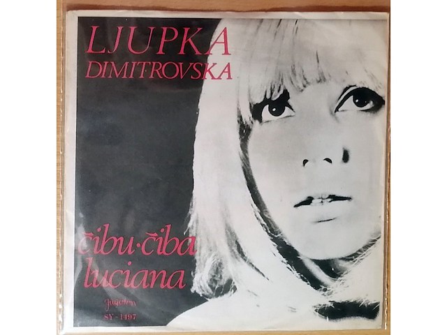 SP LJUPKA DIMITROVSKA - Čibu-čiba (1970) ODLIČNA