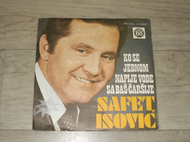 Safet Isović - Ko se jednom napije vode sa Baš-čaršije