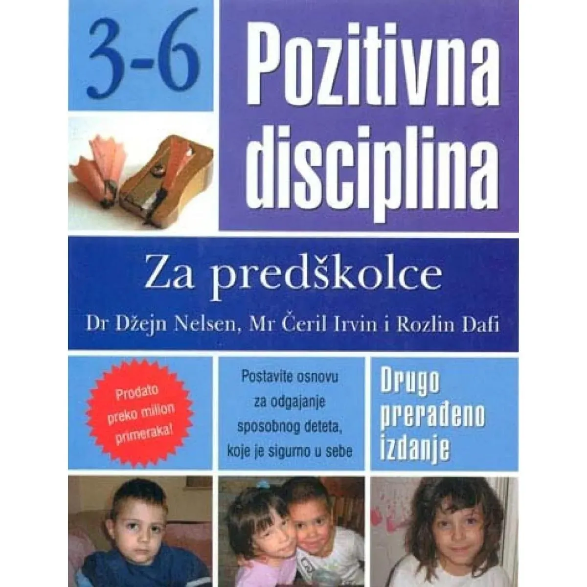 POZITIVNA DISCIPLINA ZA PREDŠKOLCE