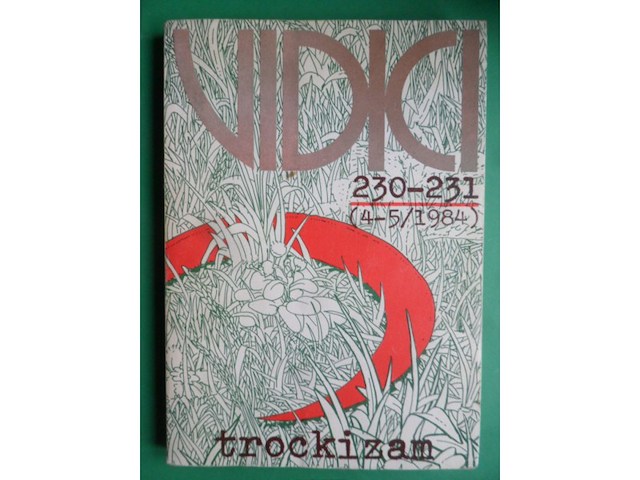 VIDICI 230-231 (4-5/1984) trockizam