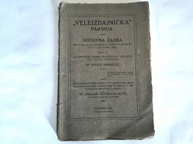 Veleizdajnicka parnica, Nistavna zaoba - 1911, Hinko H.