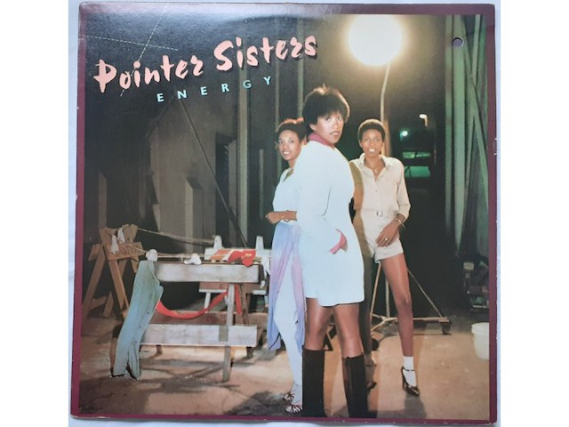 POINTER  SISTERS  -  ENERGY  (U.S.A. Press)