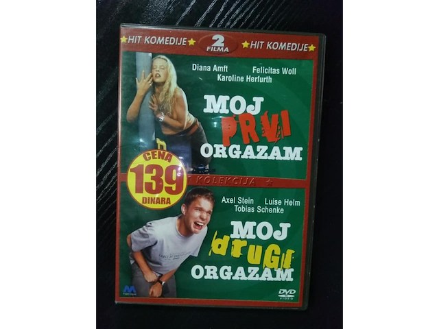 Moj prvi orgazam / Moj drugi orgazam