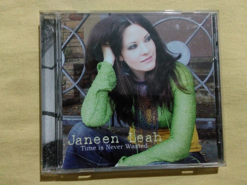 Janeen Leah, Time is Never Wasted