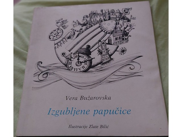 Izgubljene papučice - Vera Bužarovska