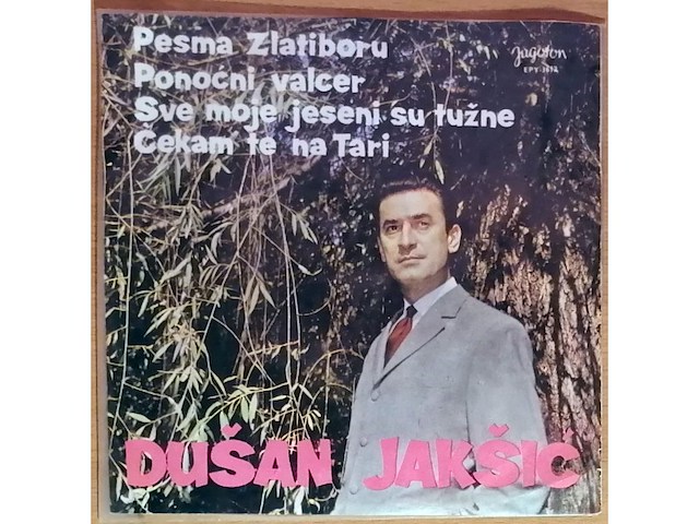 EP DUŠAN JAKŠIĆ - Pesma Zlatiboru (1966) odlična