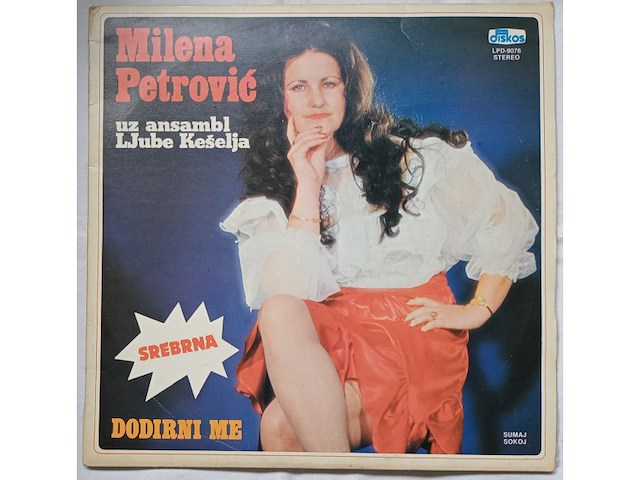 MILENA PETROVIC - DODIRNI ME