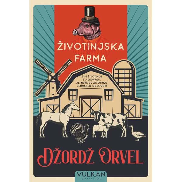 ŽIVOTINJSKA FARMA - Džordž Orvel