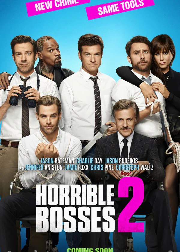 Horrible Bosses plakat za film