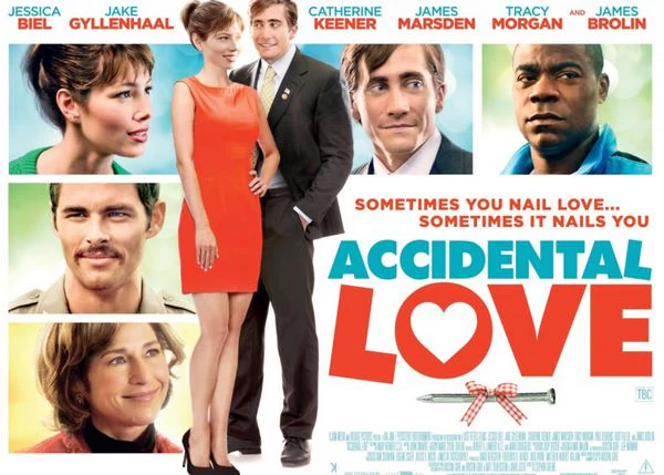 Accidental Love poster