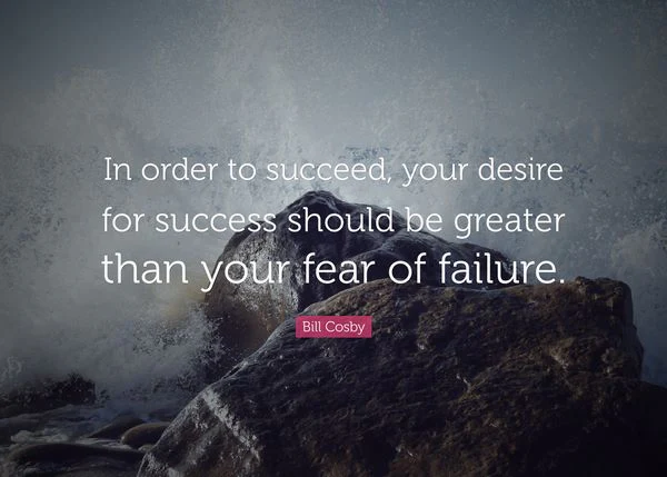 In order to succeed