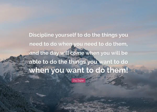 Discipline yourself