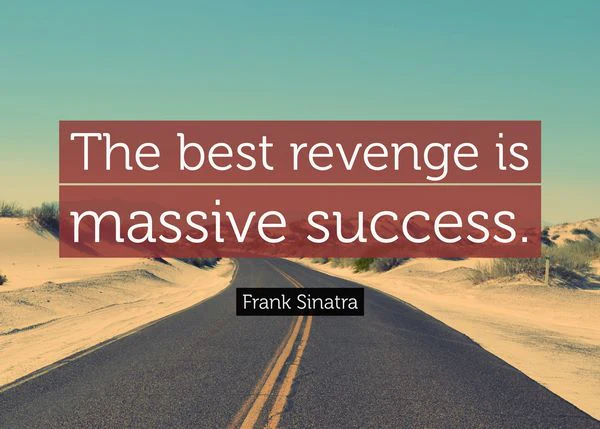 The best revenge