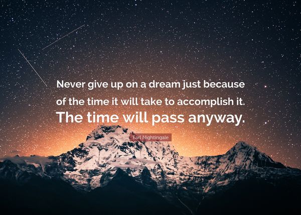 Never give up on a dream