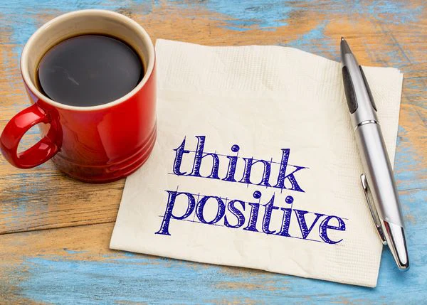 Think positive