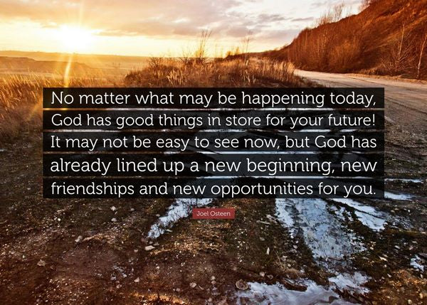 No matter what may be happening today
