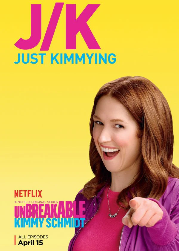 Unbreakable Kimmy Schmidt JK poster