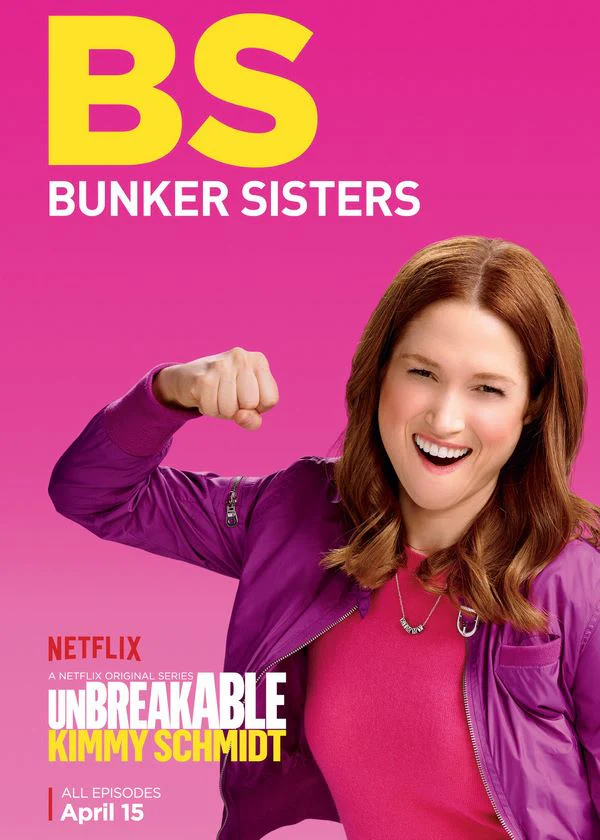 Unbreakable Kimmy Schmidt BS poster