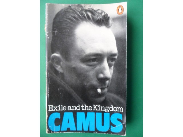 Exile and the Kingdom by Albert Camus