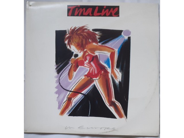 TINA  TURNER  -  2LP LIVE  IN  EUROPE