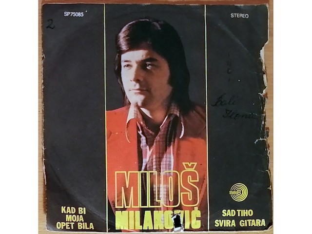 SP MILOŠ MILAKOVIĆ - Kad bi moja opet bila (1975) G