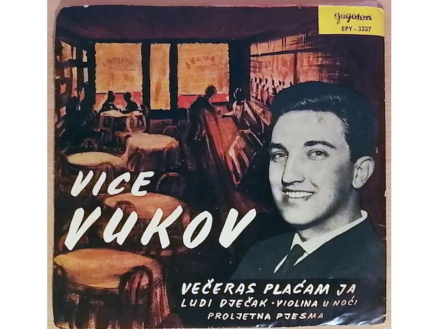 EP VICE VUKOV - Večeras plaćam ja (1963) 1. press NM/VG