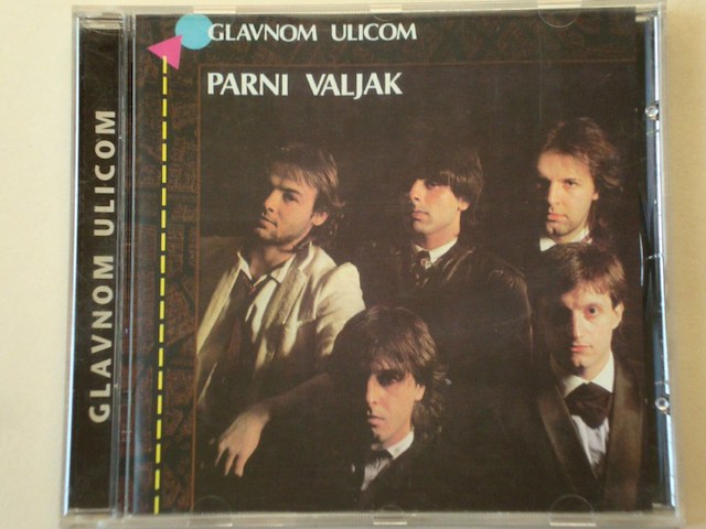 Parni Valjak - Glavnom Ulicom