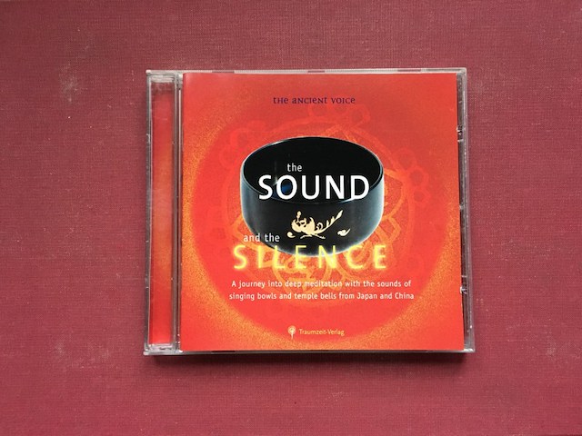 The Ancient Voice - THE SoUND and the SiLENCE 2002