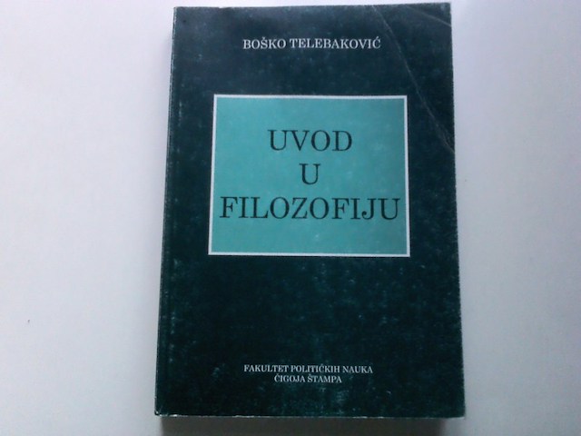 Boško Telebaković - Uvod u filozofiju