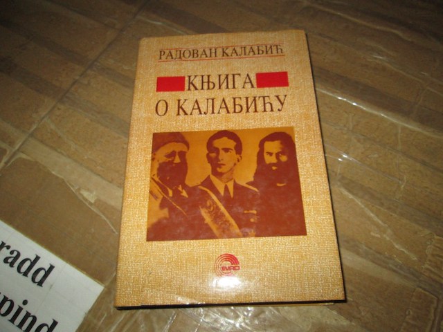 Knjiga o Kalabiću Radovan Kalabić