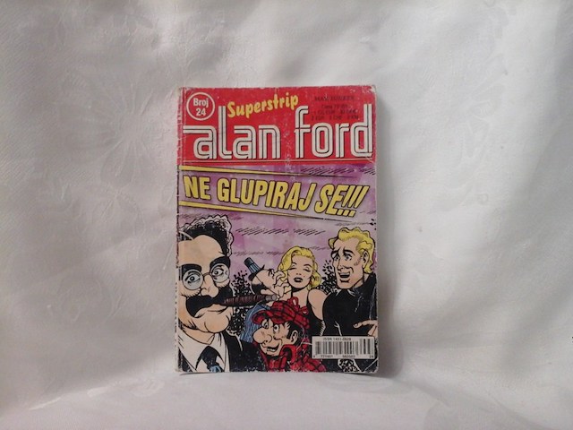 Ne glupiraj se broj 24 Alan Ford