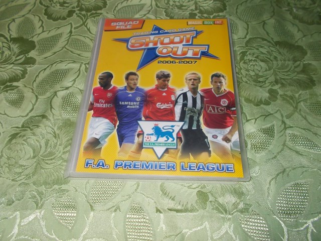 Shoot Out - F.A. Premier League 2006-2007 - Squad File