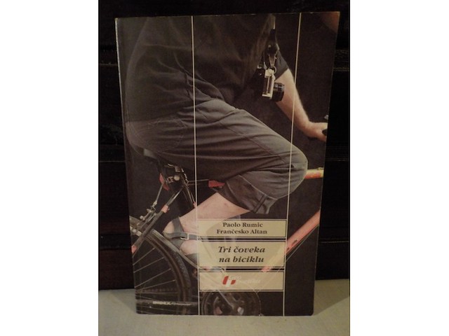 Paolo Rumic - Tri coveka na biciklu