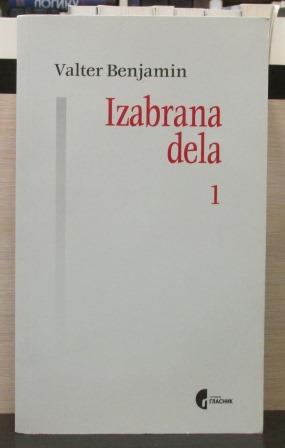 IZABRANA DELA 1 – VALTER BENJAMIN