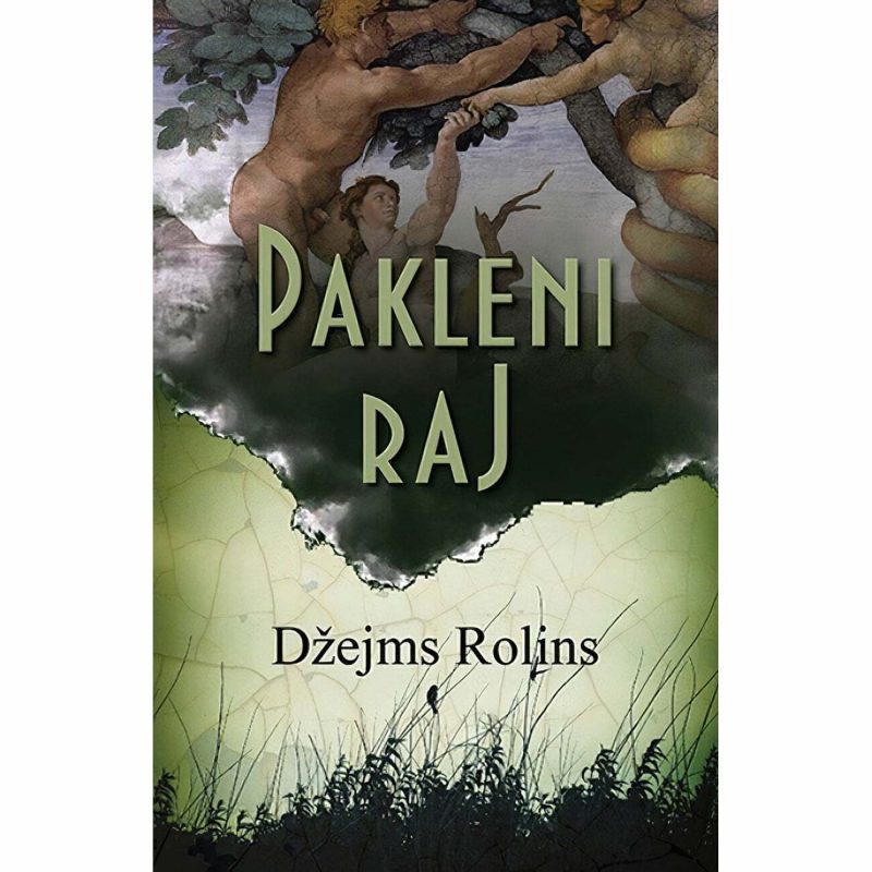 Pakleni raj – Džejms Rolins