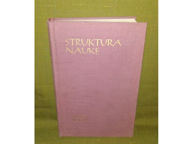 STRUKTURA NAUKE - ERNEST NEJGEL