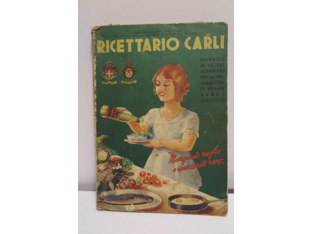 RICETTARIO CARLI - Prima edizione Pettini Amedeo 1936.