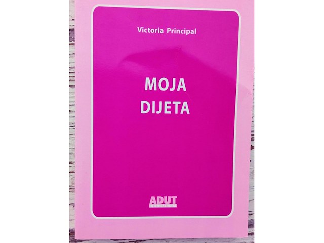 Moja dijeta - Viktorija Prinsipal (nova)