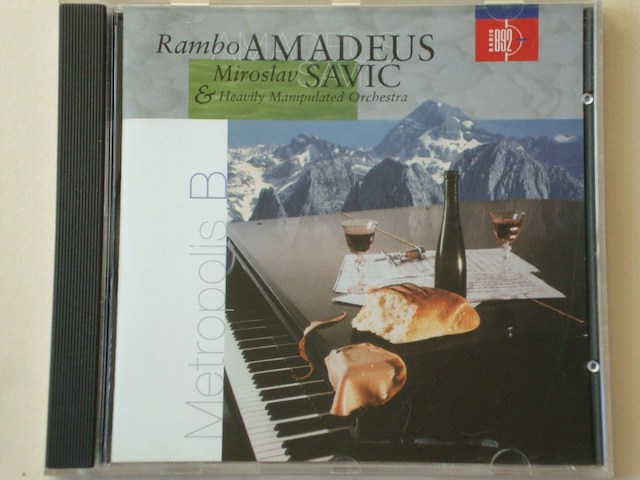 Rambo Amadeus &; Miroslav Savić - Metropolis B