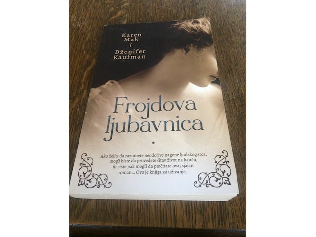 Karen Mak i Dženifer Kaufman - Frojdova ljubavnica