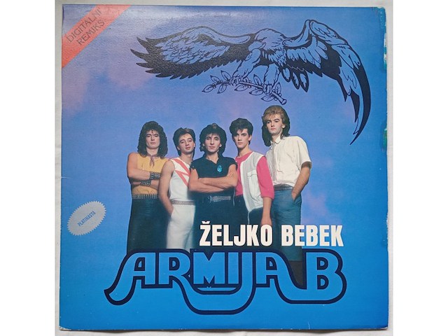 ZELJKO  BEBEK  -  ARMIJA  B