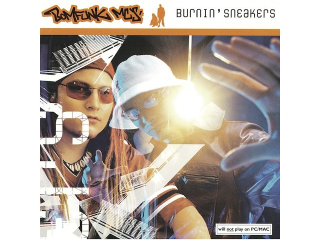 Bomfunk MC`s – Burnin` Sneakers