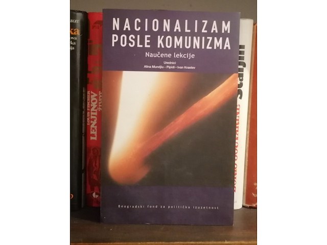 NACIONALIZAM posle komunizma