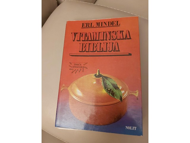 Erl Mindel, Vitaminska biblija