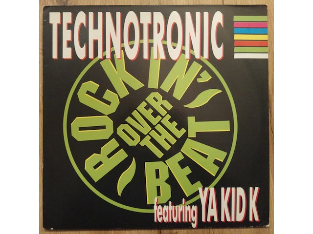 Technotronic Feat. Ya Kid K – Rockin` Over The Beat