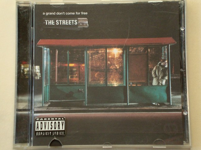 The Streets - A Grand Don`t Come For Free